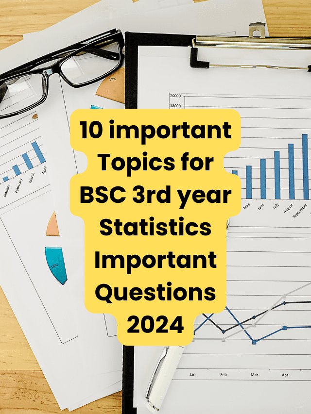 10 important Topics for BSC 3rd year Statistics Important Questions 2024 - HindiJankariPur