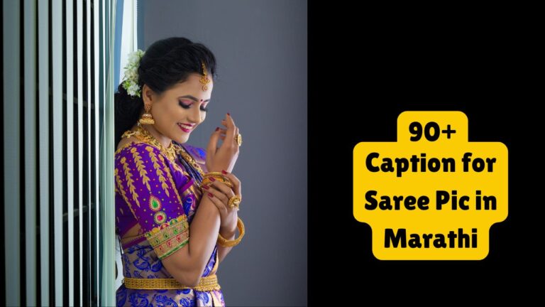 90+Best Caption for Saree Pic in Marathi