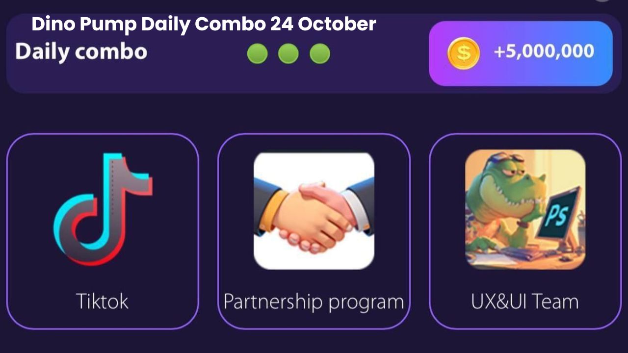 Don't Miss Dino Pump Daily Combo 13 December