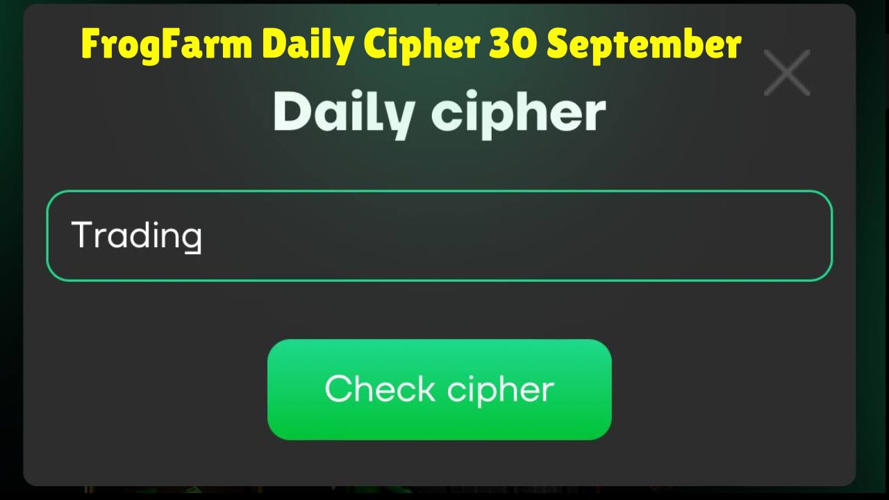 Don’t Miss Today FrogFarm Daily Cipher 2 November