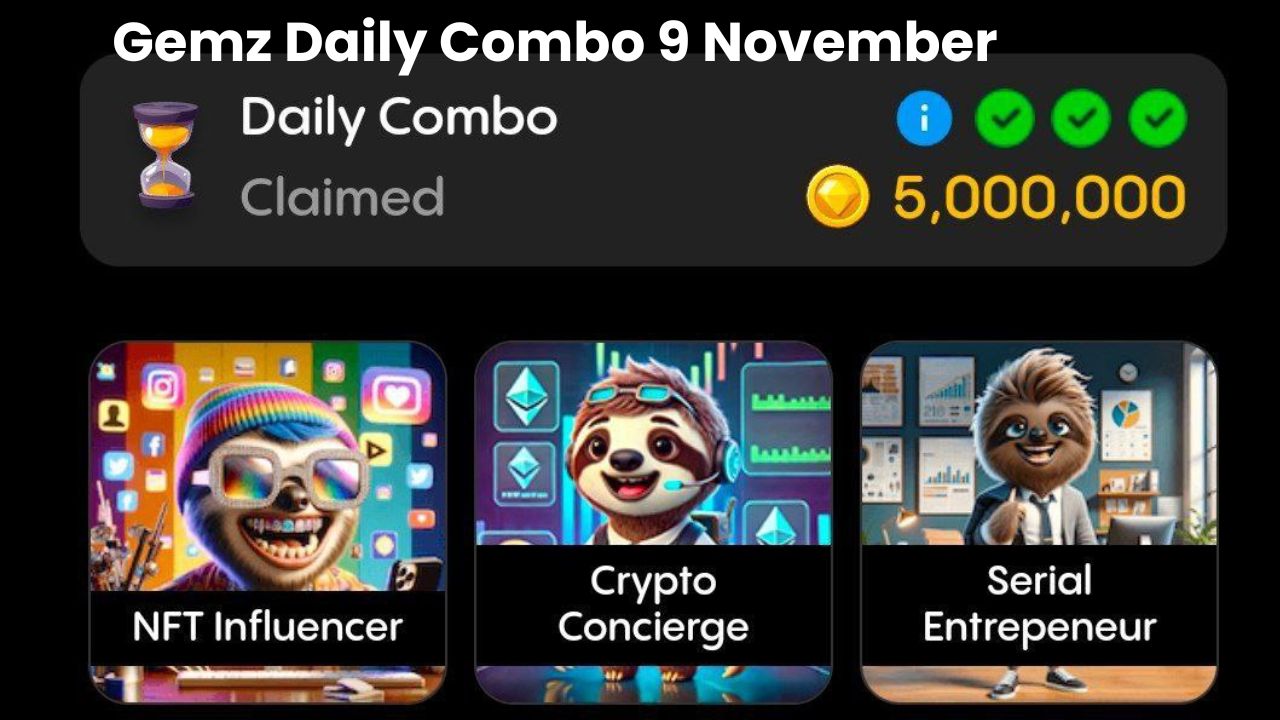 Gemz Daily Combo and Cipher 9 November 2024