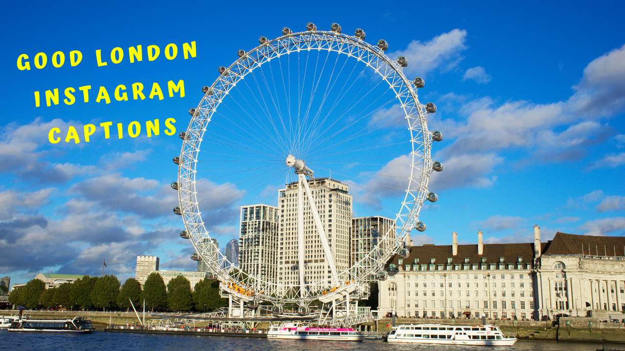 181+ Best London Instagram Captions