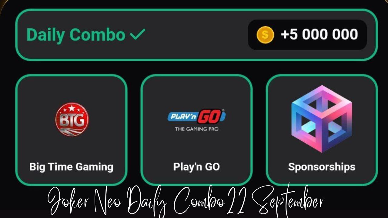 Don't Miss Today Joker Neo Daily Combo 30 September