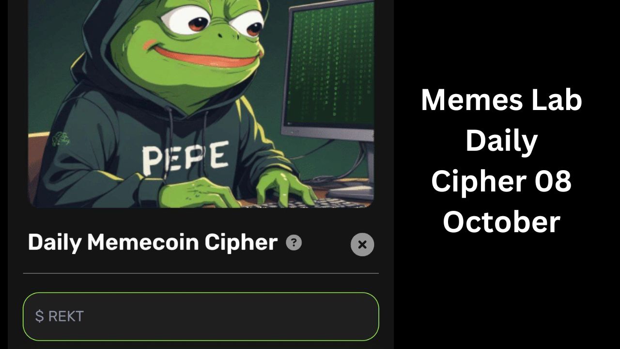 Don't Miss Memes Lab Daily Cipher 10 October