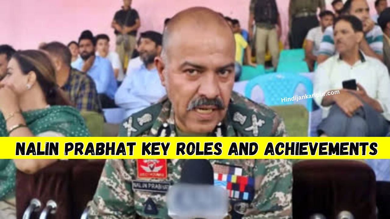 Nalin Prabhat Ips biography