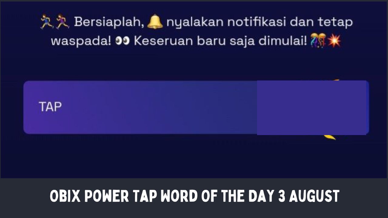 Don't Miss Today Obix Power Tap Word Of the Day