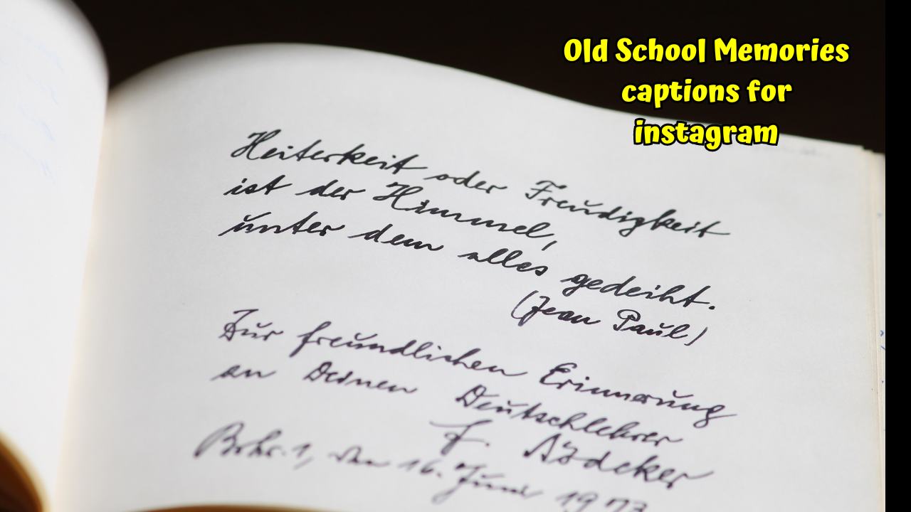 99+ Best Old memories captions for Instagram