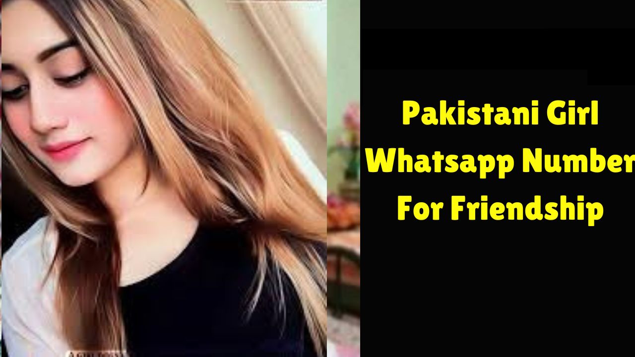 Pakistani Girl Number Online Chat (100% Working)