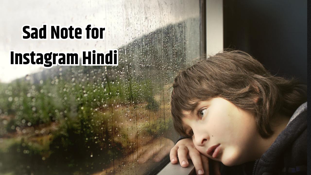 170 + Best Sad Note for Instagram Hindi