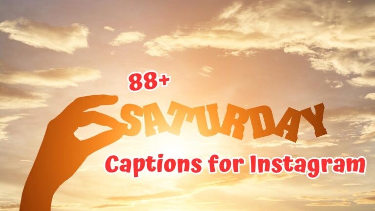 88+ Saturday Captions for Instagram: Best, funny, Short, Cool