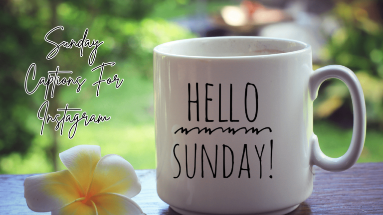 Sunday Captions For Instagram: Fun, Releax