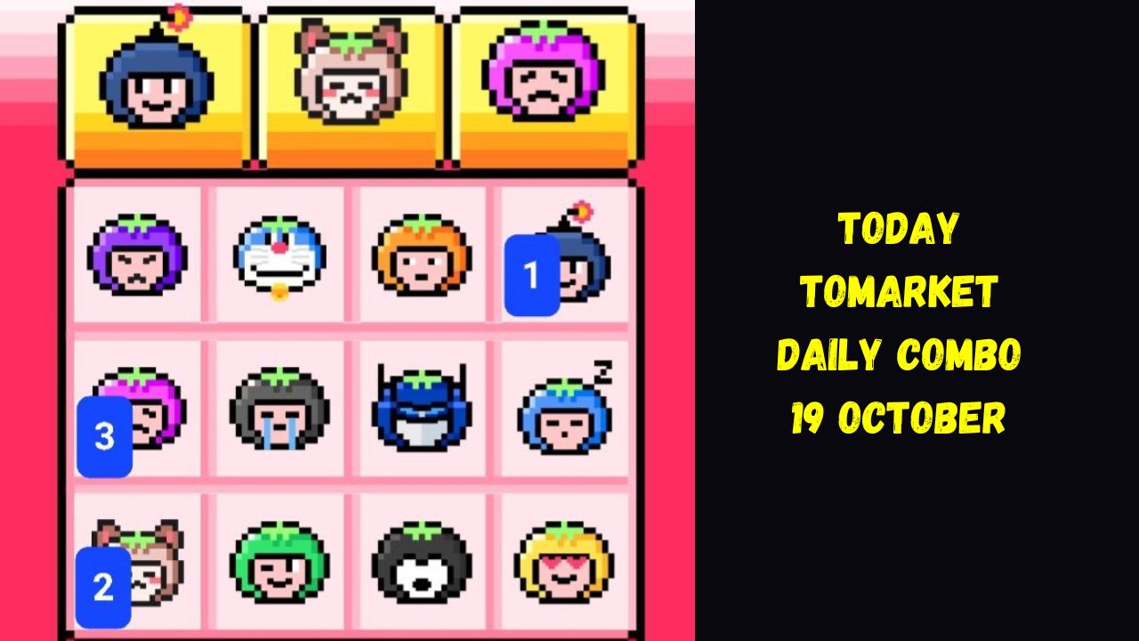 Don’t Miss Today Tomarket Daily Combo [31 October]