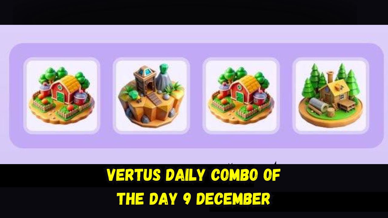 Don't Miss Vertus Daily Combo of the day 15 December 2024